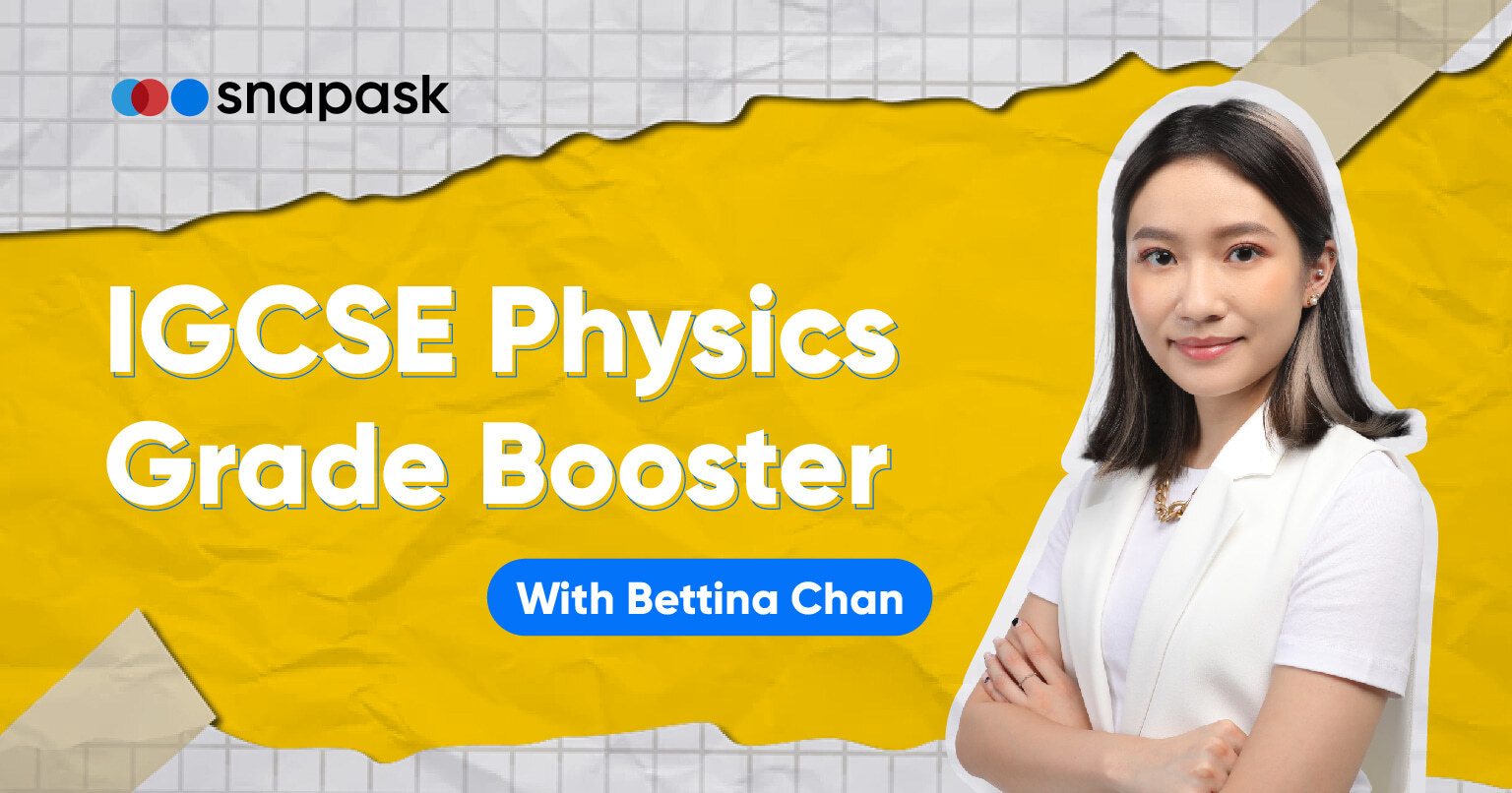 Edexcel IGCSE Physics Grade Booster | Bettina Chan