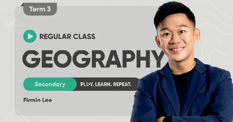 Expand your Geography knowledge (Sec 3) | Regular Class | Snapask Singapore Tutoring